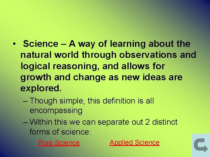 What is Science Dictionary Definition Better Definition Whether