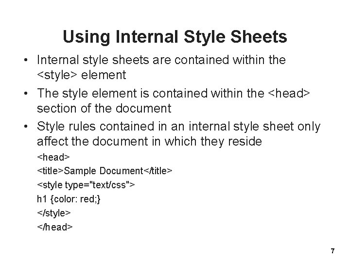 Recognizing the Benefits of Using CSS 1 The