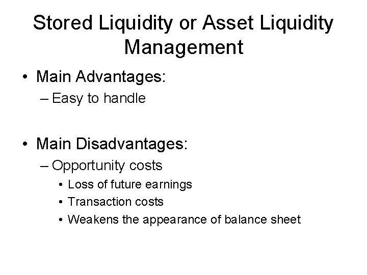 Liquidity and Liability Management Financial Institutions and Markets