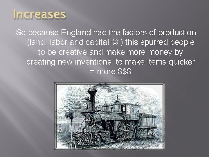 INDUSTRIAL REVOLUTION How the Industrial Revolution changed the