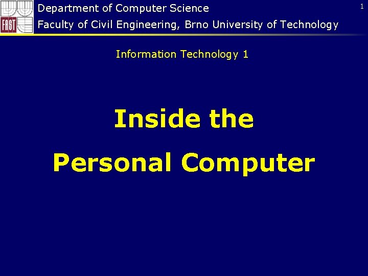 Department of Computer Science Faculty of Civil Engineering