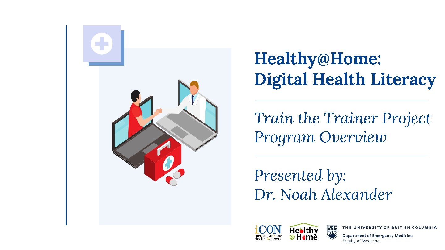 HealthyHome Digital Health Literacy Train the Trainer Project