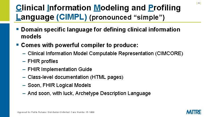 Clinical Information Modeling and Profiling Language CIMPL February