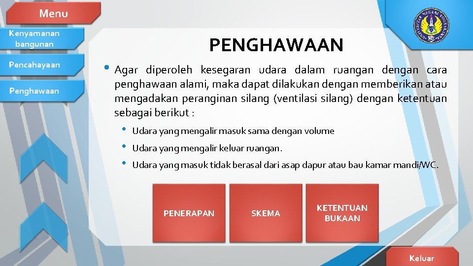 Menu Kenyamanan bangunan Pencahayaan Penghawaan PENCAHAYAAN PENGHAWAAN ...