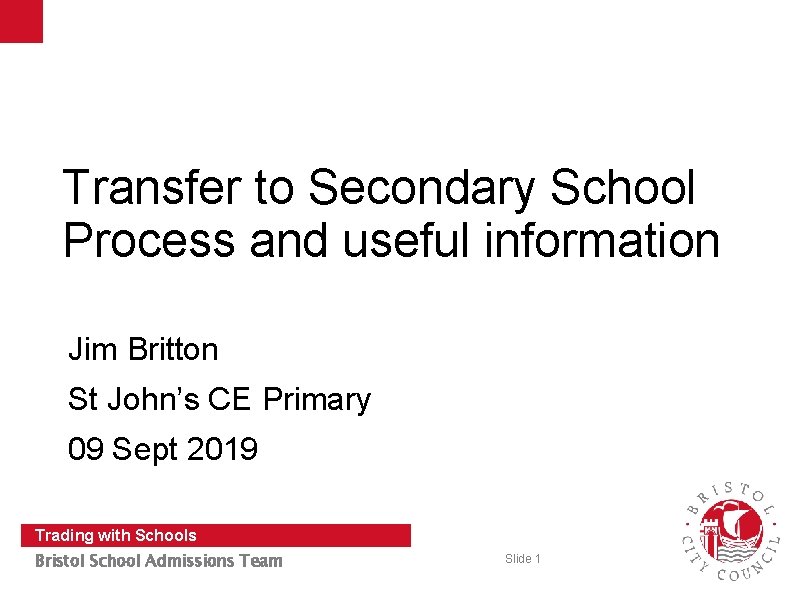 Transfer to Secondary School Process and useful information