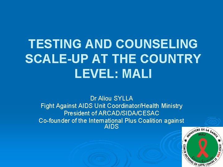 TESTING AND COUNSELING SCALEUP AT THE COUNTRY LEVEL