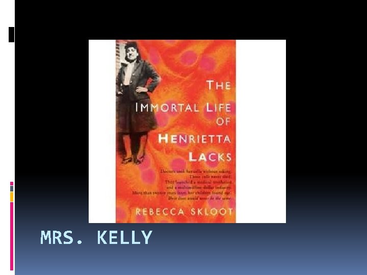 MRS KELLY Prologue The Woman in the Photograph