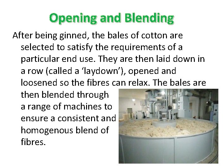 GINNING MANUFACTURI AND NG By Ethan Gin is