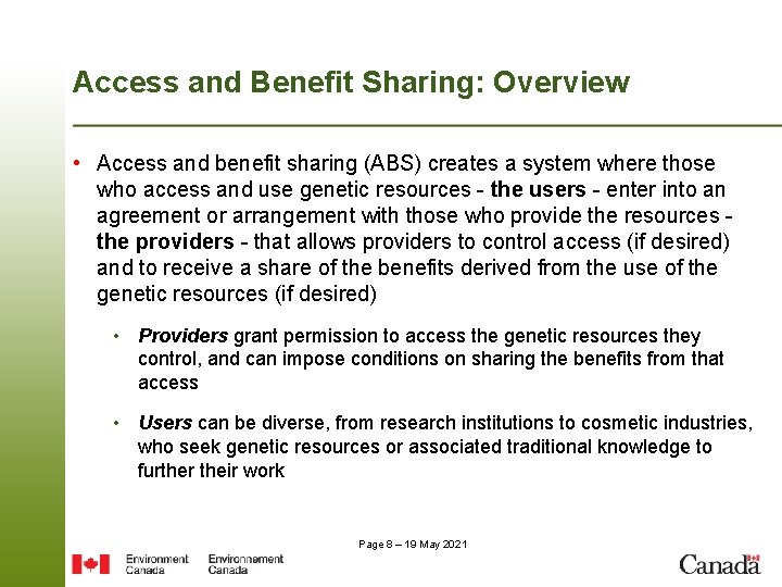 Access and Benefit Sharing and the Nagoya Protocol