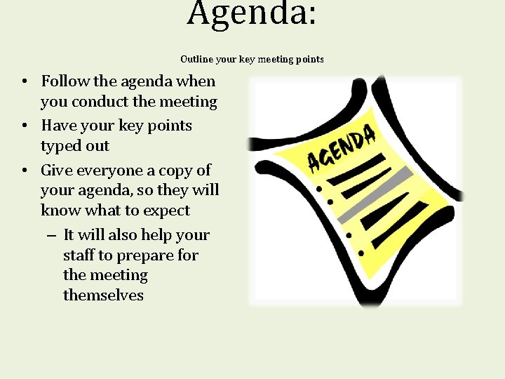 How to Conduct a Meeting Presented By Ashley