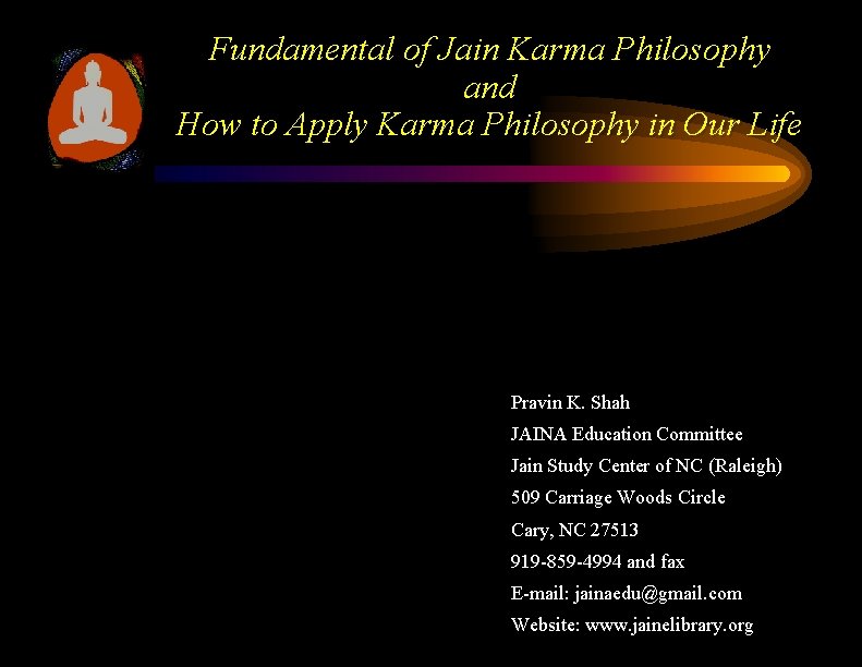 Fundamental of Jain Karma Philosophy and How to