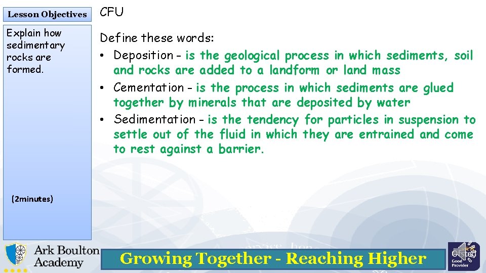 Sedimentary rocks Lesson Objectives Explain how sedimentary rocks