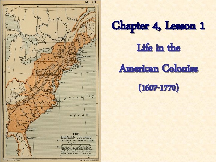 Chapter 4 Lesson 1 Life in the American