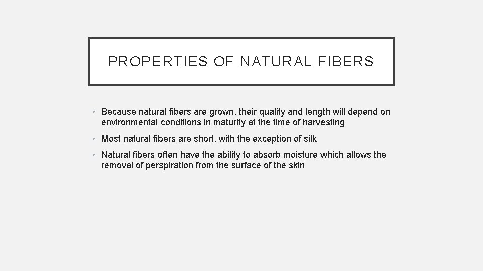 TEXTILES Topic 4 2 b RAW MATERIALS Natural