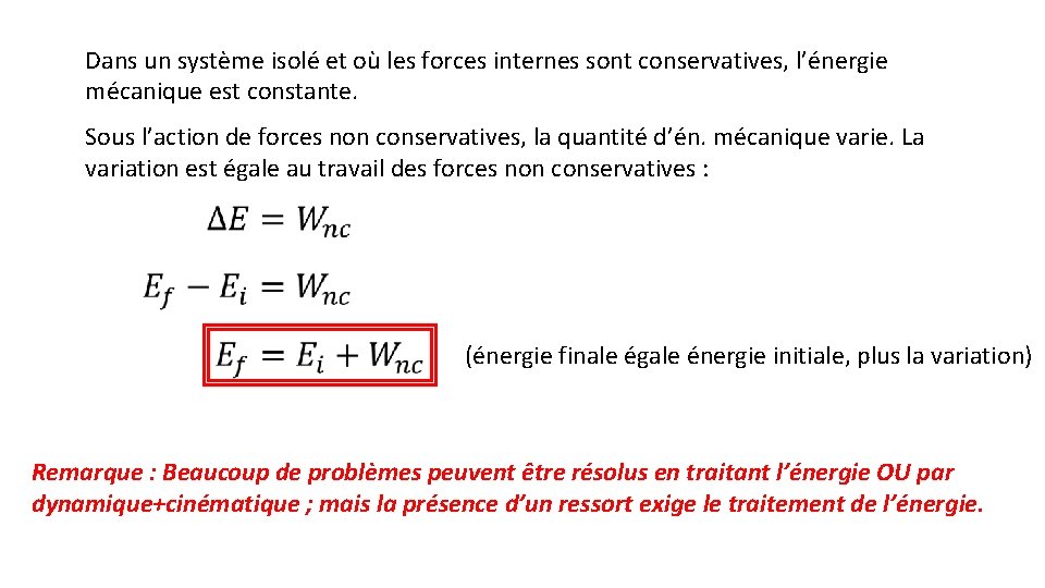 Chapitre 7 nergie travail et principe de conservation