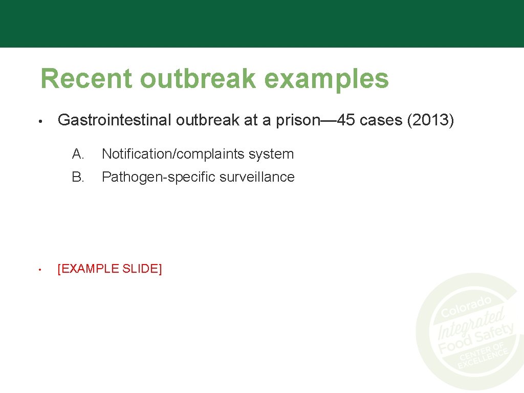 Basics of Study Design in Foodborne Illness Outbreak
