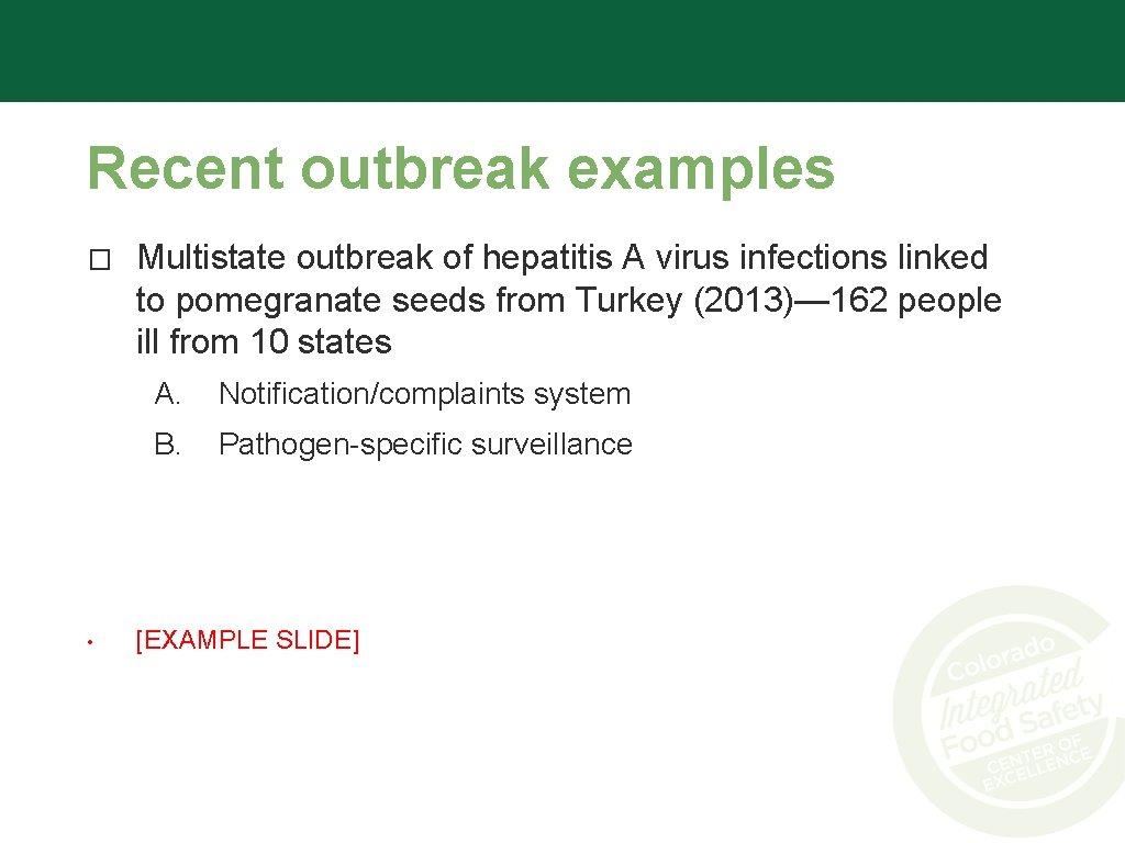 Basics of Study Design in Foodborne Illness Outbreak