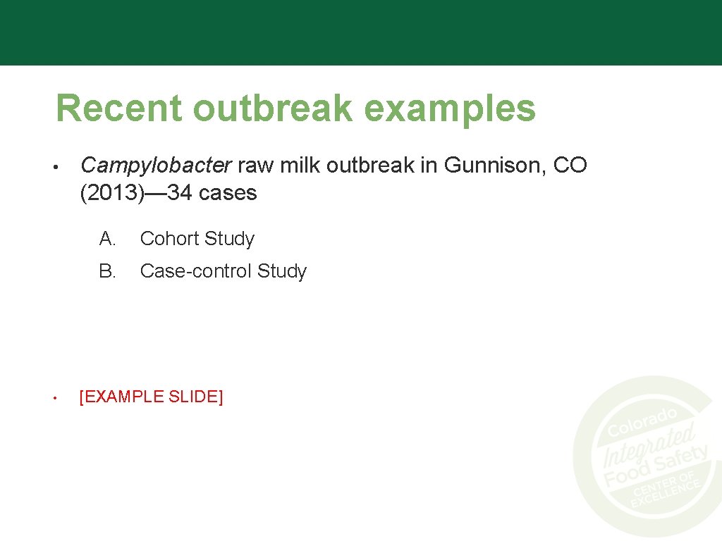 Basics of Study Design in Foodborne Illness Outbreak