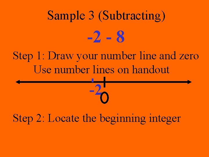 Subtracting Integers Remember subtracting is finding the difference