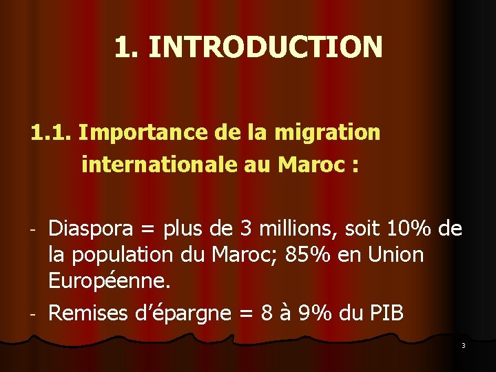 MIGRATION ET DEVELOPPEMENT ASPECTS STRATEGIQUES POUR LE MAROC