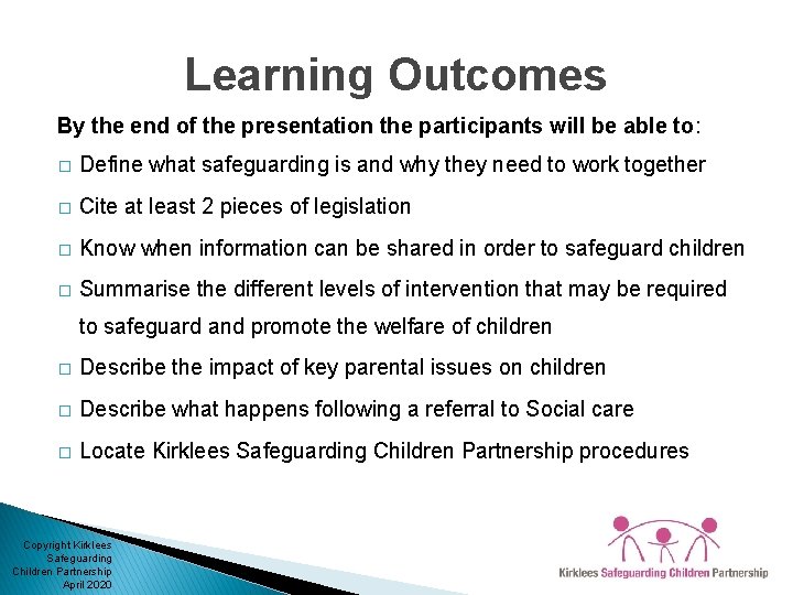 Working Together to Safeguard Children Kirklees Safeguarding Children