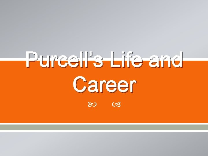 The Life and Works of Henry Purcell By