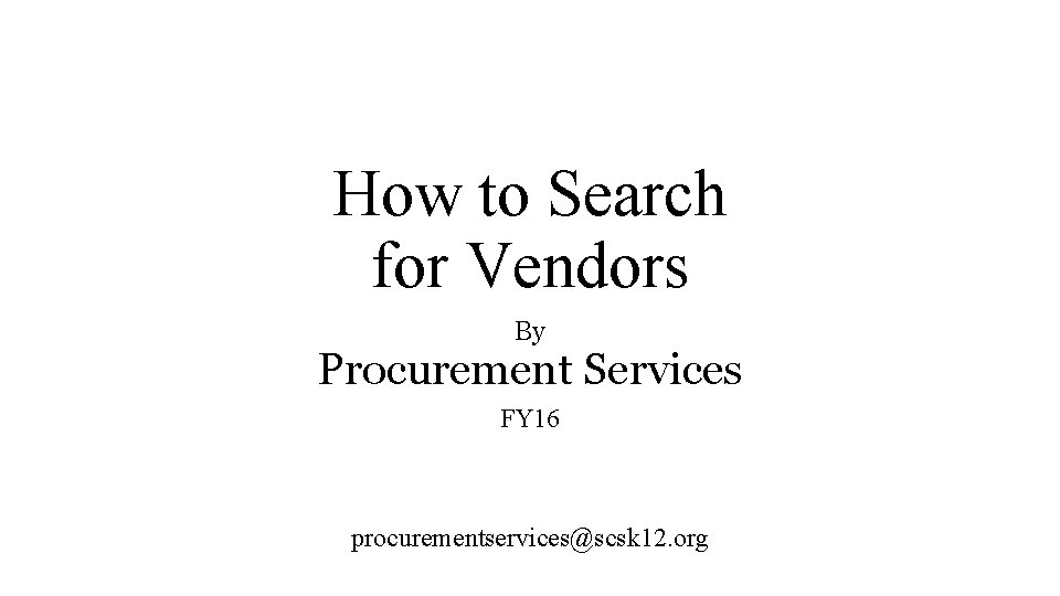 How to Search for Vendors By Procurement Services