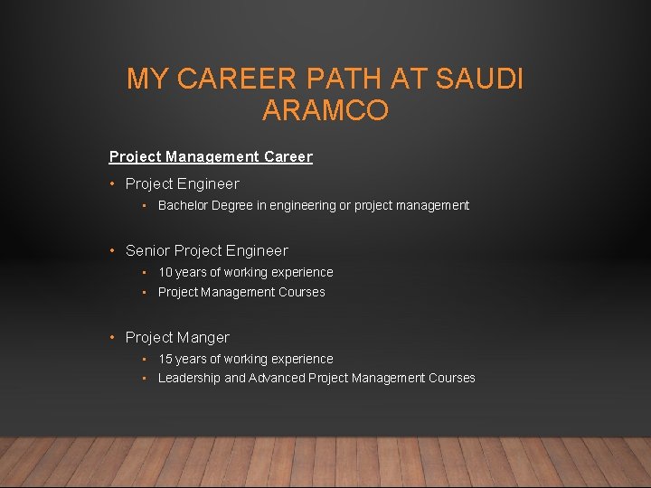 MY CAREER PATH AT SAUDI ARAMCO By Amjd