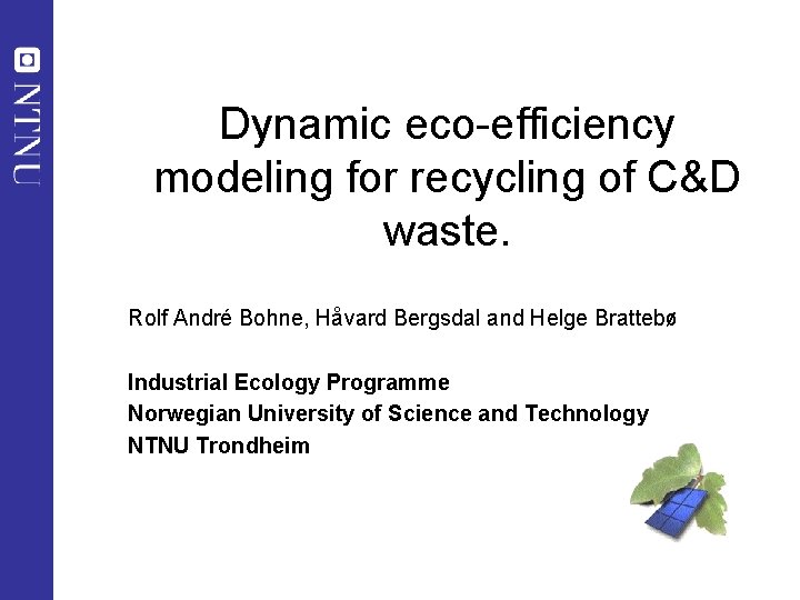 Dynamic ecoefficiency modeling for recycling of CD waste
