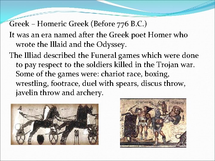 History of Physical Education is as old as