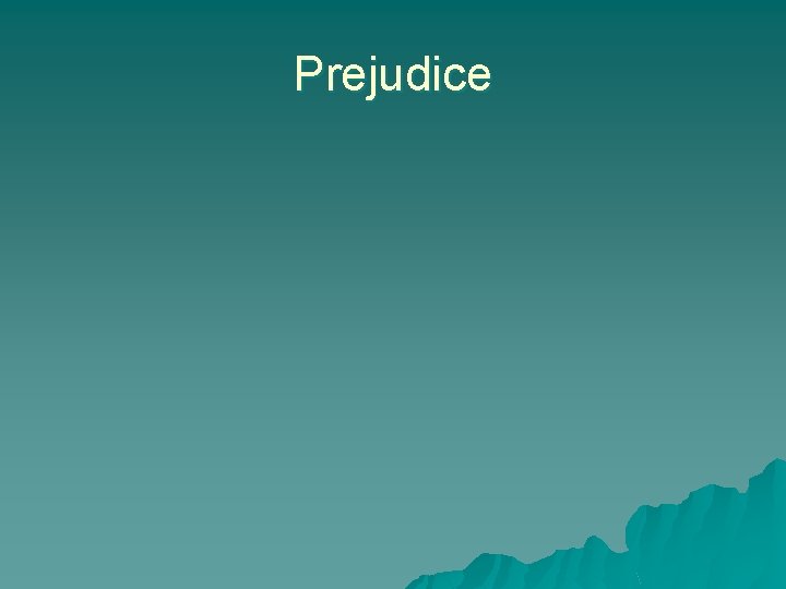 Social Psychology Ch 19 Attitudes Culture and Human