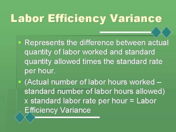 Chapter 8 Standard Cost Accounting Materials Labor and