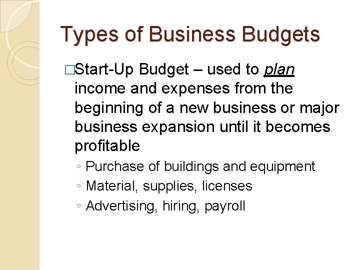 FINANCIAL RESOURCES MANAGEMENT Explain how budgeting relates to