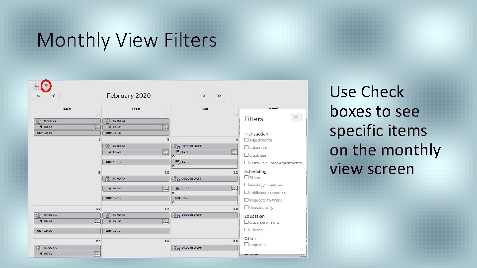 DIFFERENT BUTTONS for VIEWING SCHEDULES Under Employee Navigator