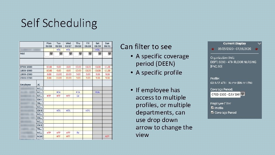 DIFFERENT BUTTONS for VIEWING SCHEDULES Under Employee Navigator