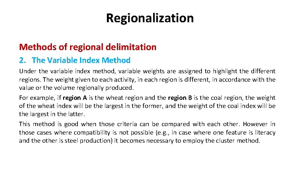 Lecture2 Delineation of Regions Regionalization Classifications and types