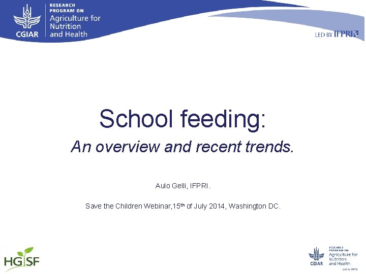 School feeding An overview and recent trends Aulo