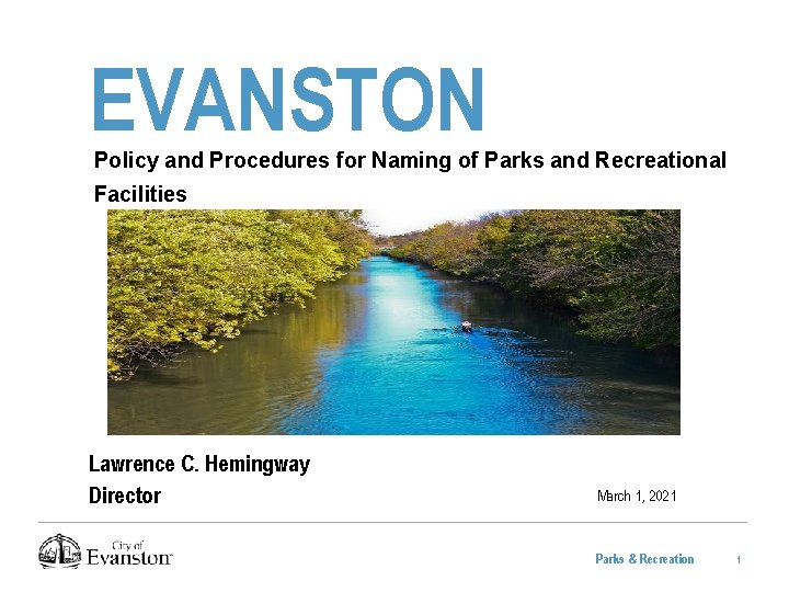 EVANSTON Policy and Procedures for Naming of Parks