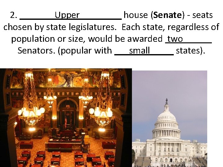 The Great Compromise Both large states and small