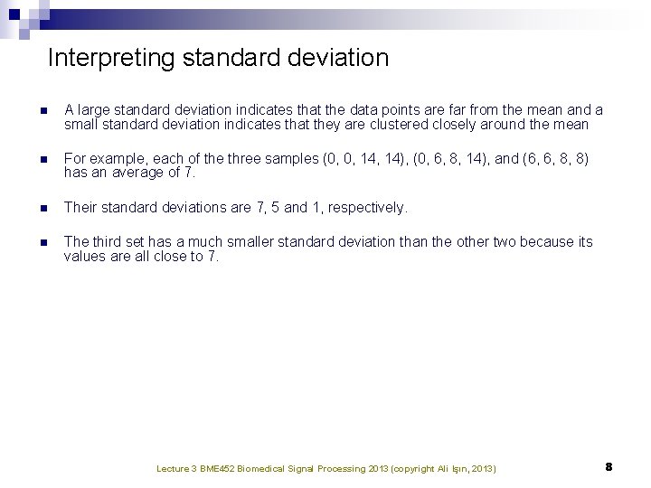 BME 452 Biomedical Signal Processing Lecture 3 v