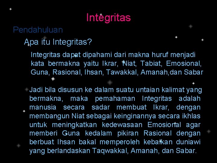 Integritas dan Aspek Etika Ipteks Oleh Yusrianto Kadir