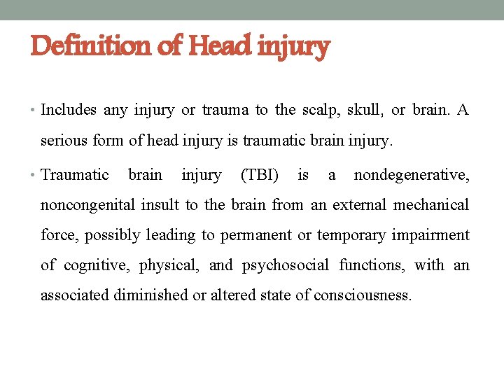 HEAD INJURY Prepared by Dr Sanaa Saber Mohamed