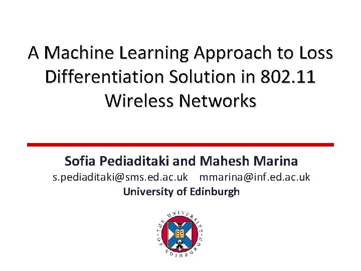 A Machine Learning Approach to Loss Differentiation Solution