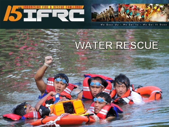 WATER RESCUE Scenario 3 orang pekerja dengan menggunakan