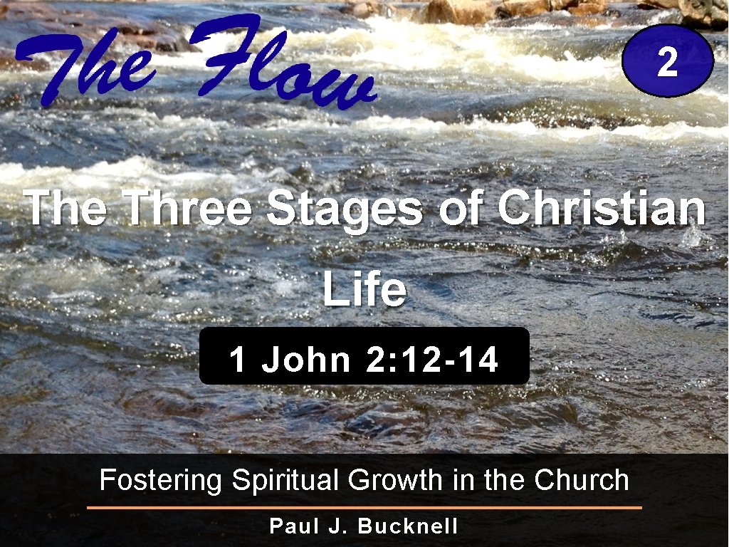 2 The Three Stages of Christian Life 1