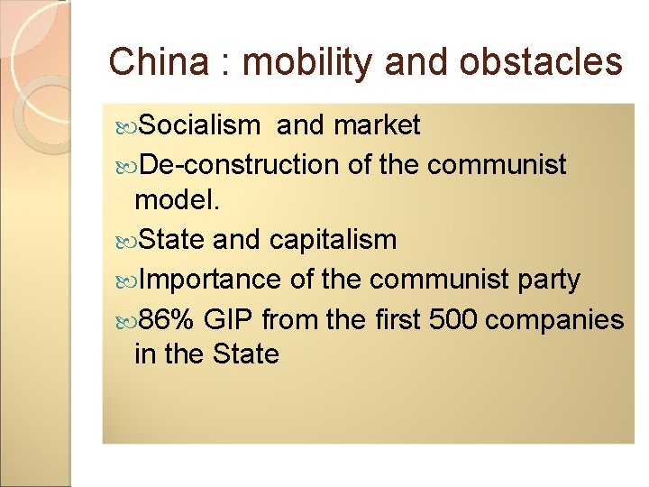 China China mobility and obstacles Socialism and market