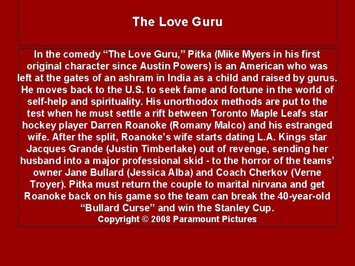 The Love Guru What is a Guru What
