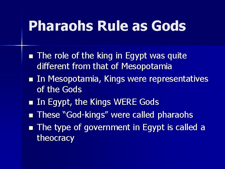 Egypt Pharaohs Rule as Gods n n n