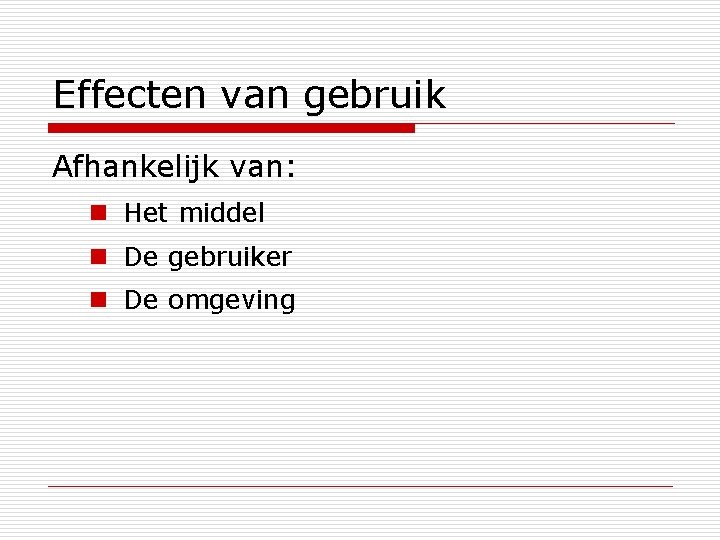 EERSTE HULP BIJ DRUGS Jan Broers Docent E