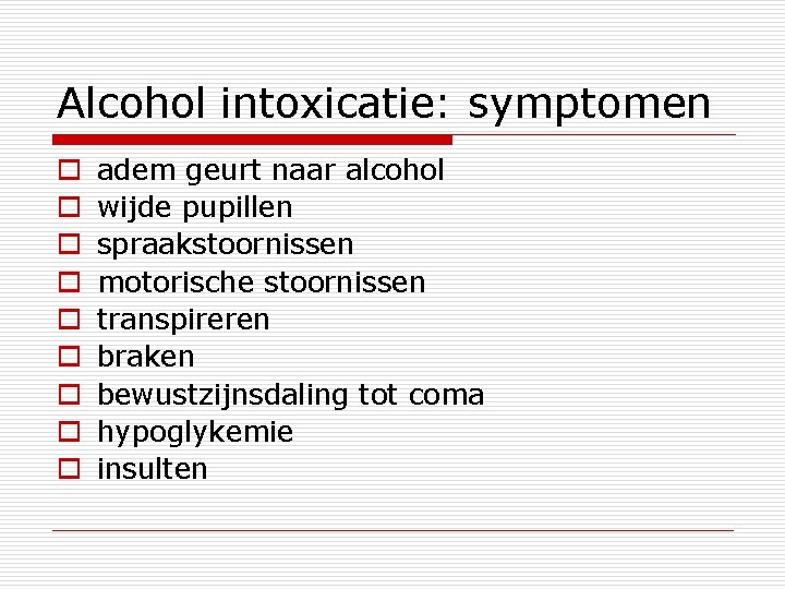 EERSTE HULP BIJ DRUGS Jan Broers Docent E